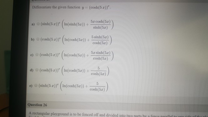 Solved Differentiate the given function y = (cosh(51)*. | Chegg.com