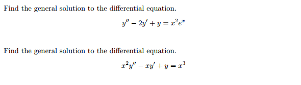 Solved Find the general solution to the differential | Chegg.com