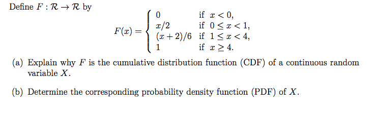 Solved Define F : R rightarrow R by F(x) = {0 if x