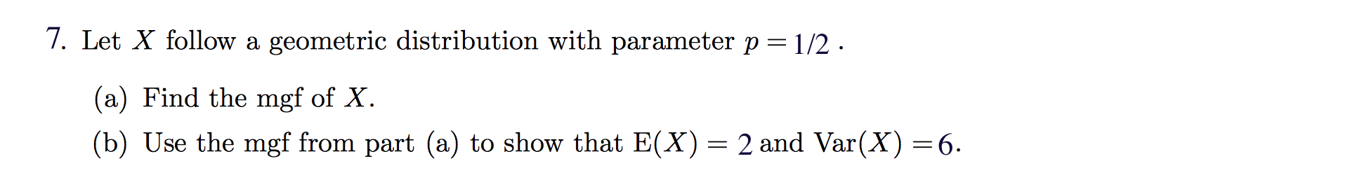 Solved: Let X Follow A Geometric Distribution With Paramet... | Chegg.com