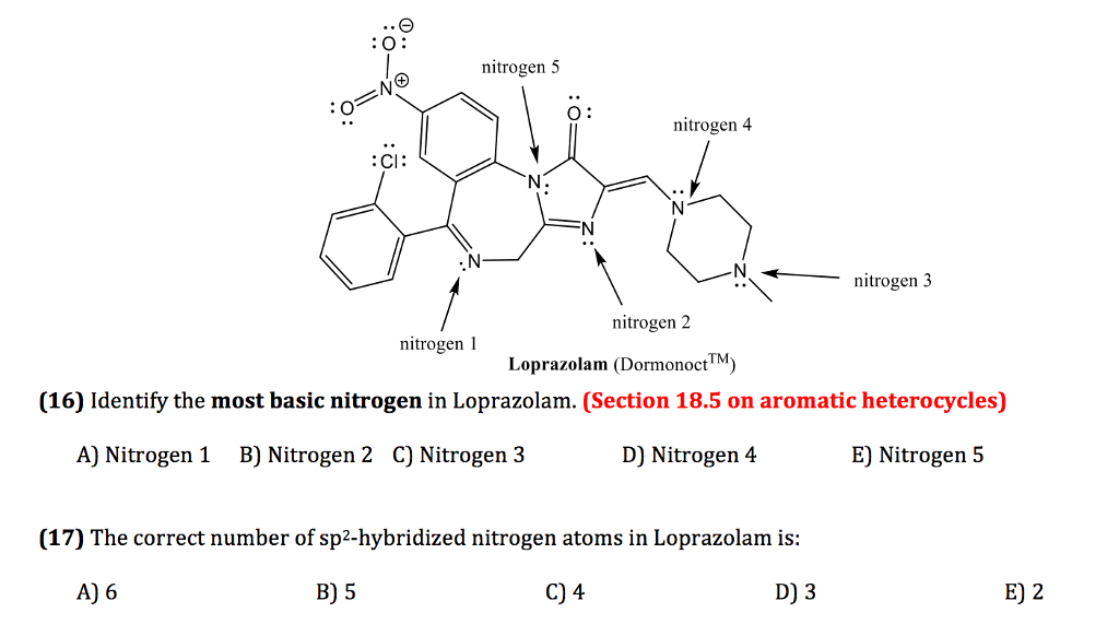 Solved Identify the most basic nitrogen in Loprazolam. | Chegg.com