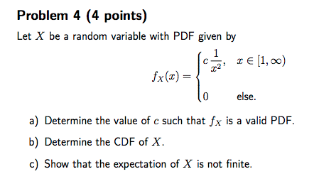 Solved Problem 4 (4 points) Let X be a random variable with | Chegg.com