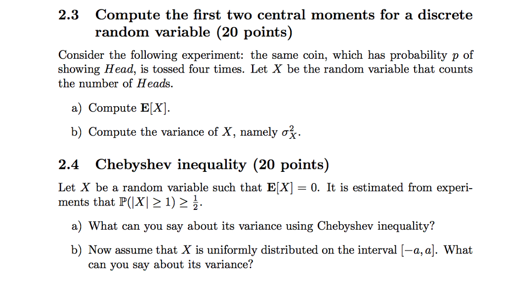Solved Compute the first two central moments for a discrete | Chegg.com