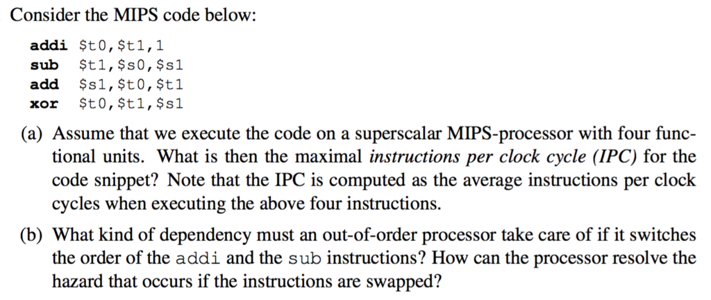 Consider the MIPS code below: addi Sto, $t1,1 sub | Chegg.com