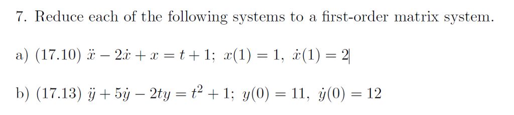Solved Reduce each of the following systems to a first-order | Chegg.com