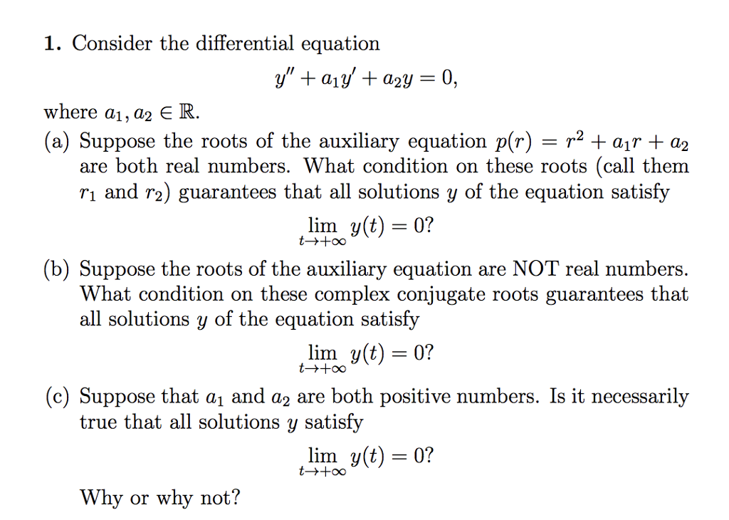 Solved 1. Consider the differential equation where a1,a2 E R | Chegg.com