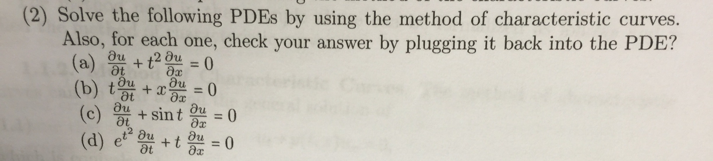 Solved Solve the following PDEs by using the method of | Chegg.com