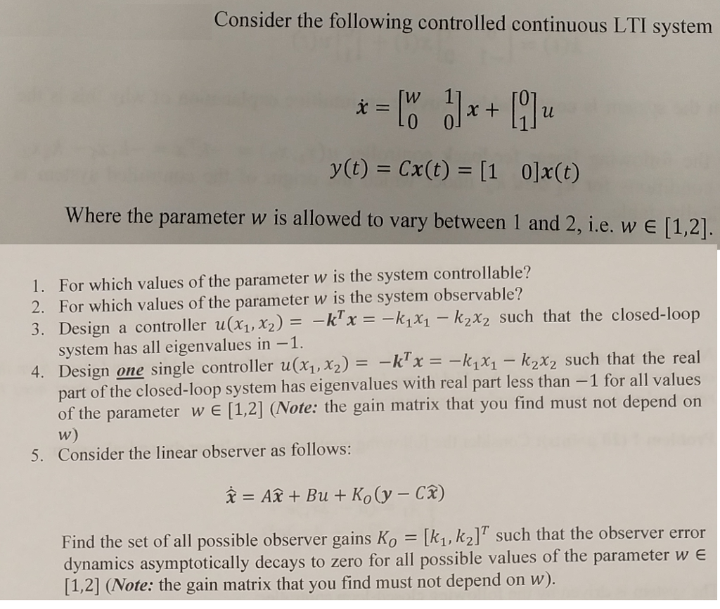 Consider the following controlled continuous LTI | Chegg.com