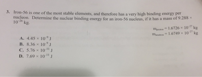 Solved Iron-56 is one of the most stable elements, and | Chegg.com
