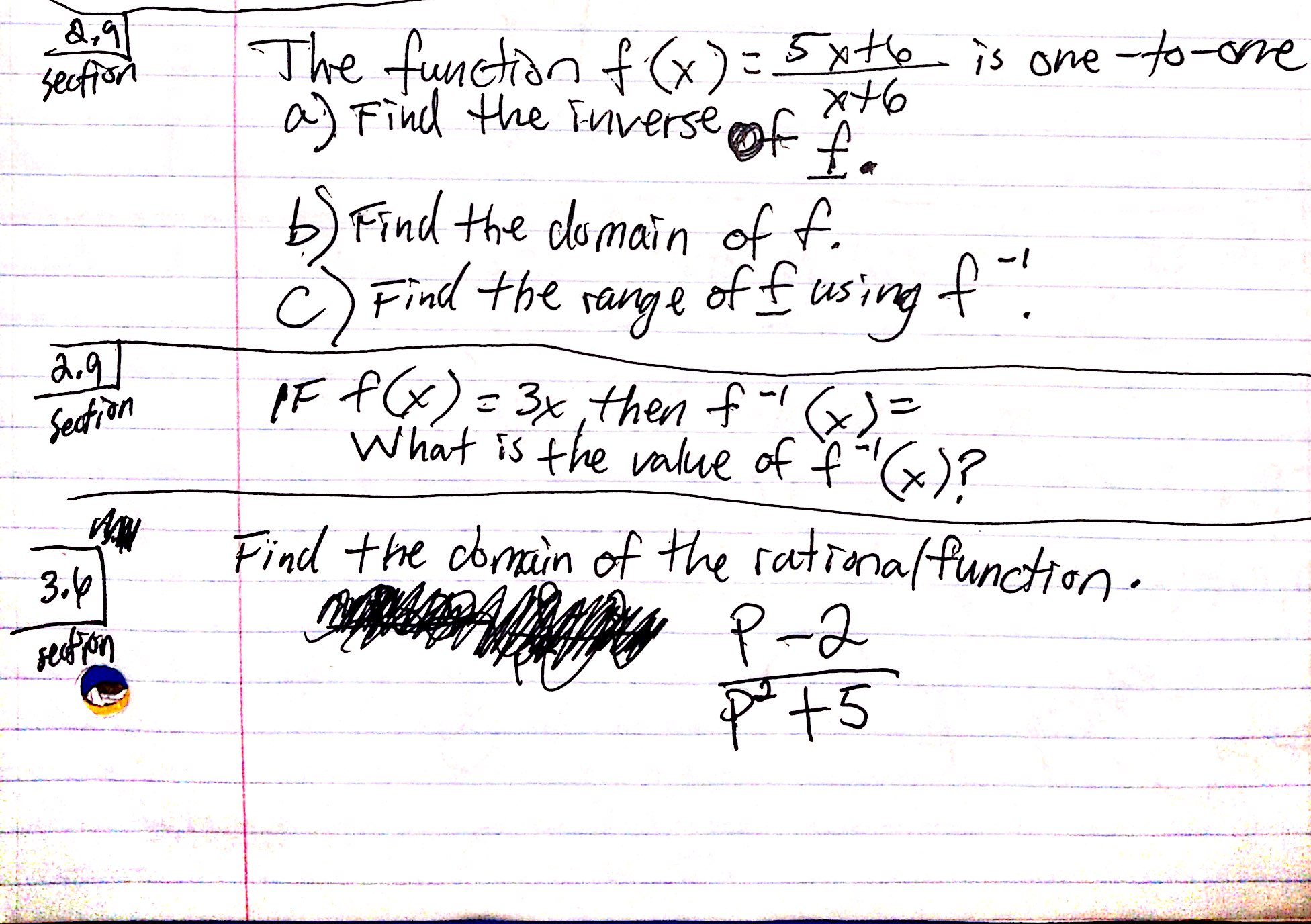 Solved The Function F X 5x 6 X 6 Is One To One Find
