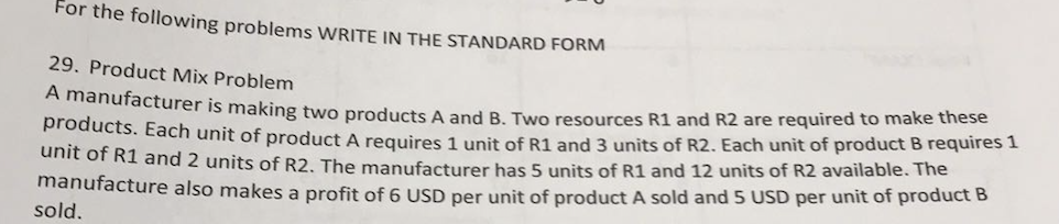 Solved For the following problems WRITE IN THE STANDARD FORM | Chegg.com