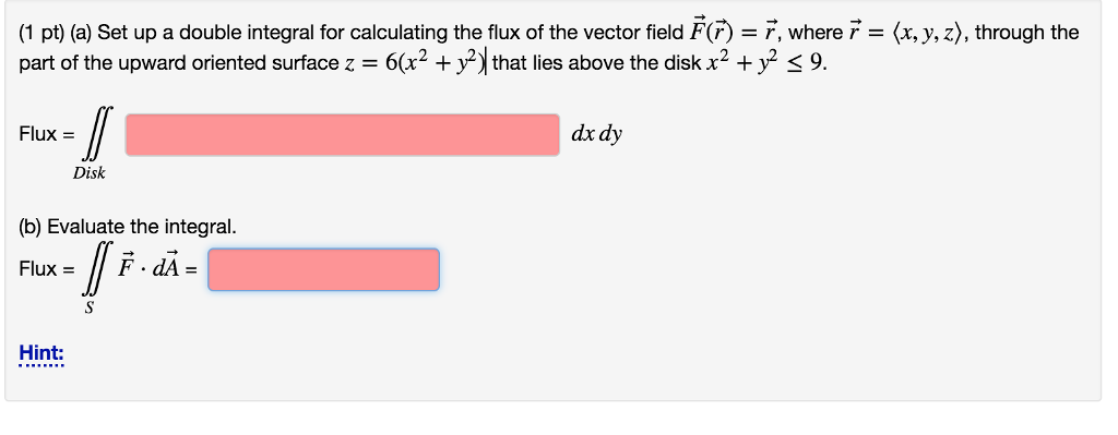 Solved (1 pt) (a) Set up a double integral for calculating | Chegg.com