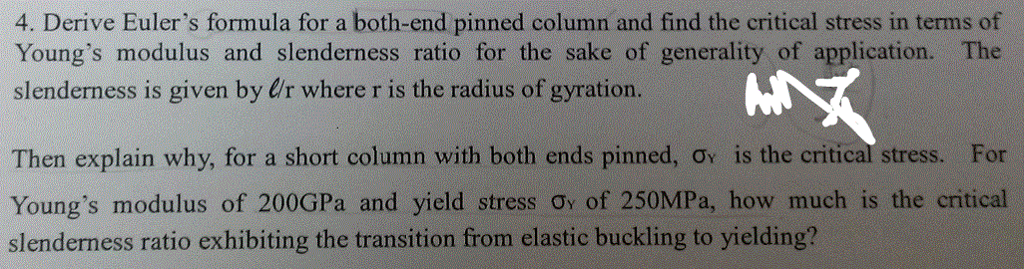Solved Derive Eulers formula for a both-end pinned column | Chegg.com