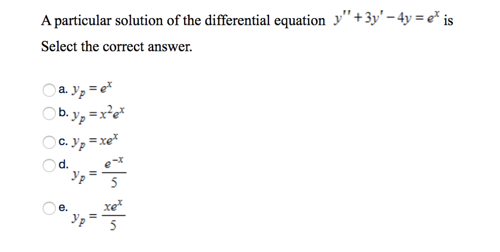Solved A particular solution of the differential equation | Chegg.com