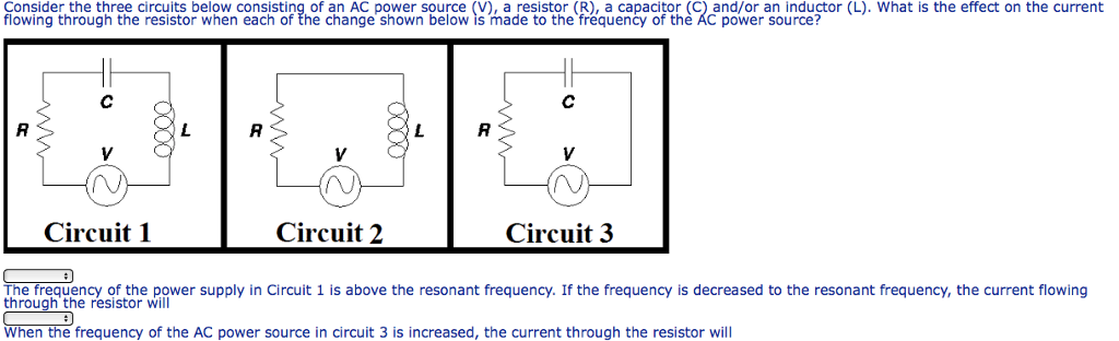 Solved Consider the three circuits below consisting of an AC | Chegg.com