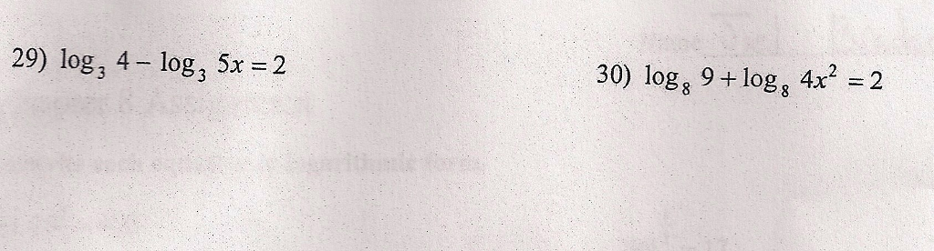 Solved Solve each equation log_3 4 -log_3 5x = 2 log_8 9 + | Chegg.com