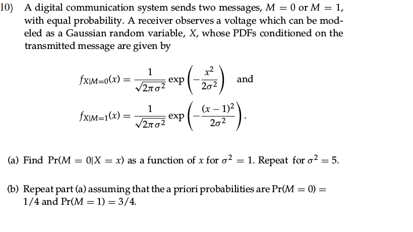 Solved A digital communication system sends two messages, M | Chegg.com