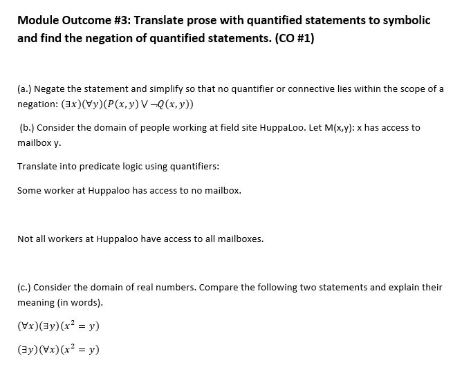 Solved Module Outcome #3: Translate prose with quantified | Chegg.com