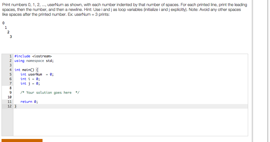 Print numbers 0,1,2,....userNum as shown, with each | Chegg.com