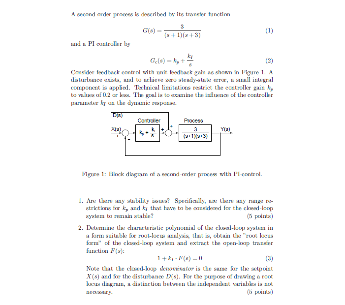 Solved A second-order process is described by its transfer | Chegg.com