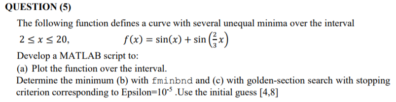 Solved Question 5 The Following Function Defines A Curve 