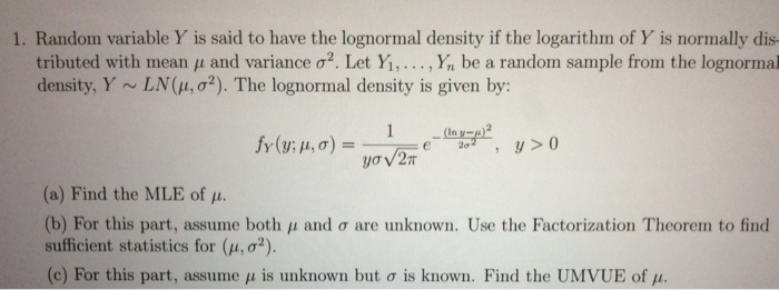 Random variable Y is said to have the lognormal | Chegg.com