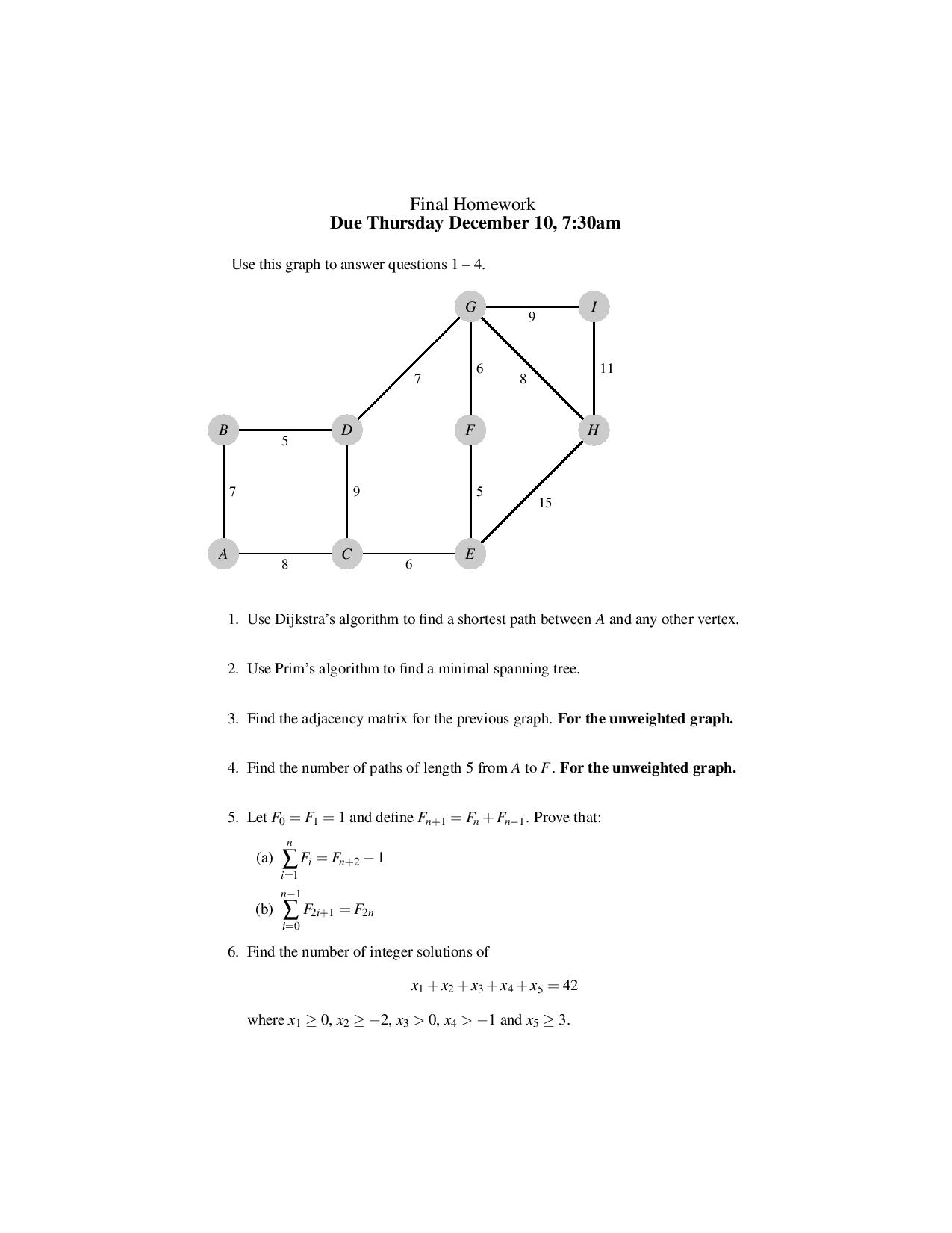 Solved Use this graph to answer questions Use Dijkstra's | Chegg.com