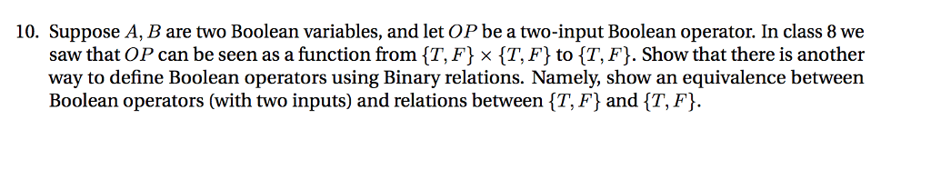 Solved 10. Suppose A, B are two Boolean variables, and let | Chegg.com