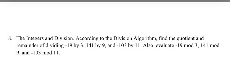 Solved 8. The Integers and Division. According to the | Chegg.com