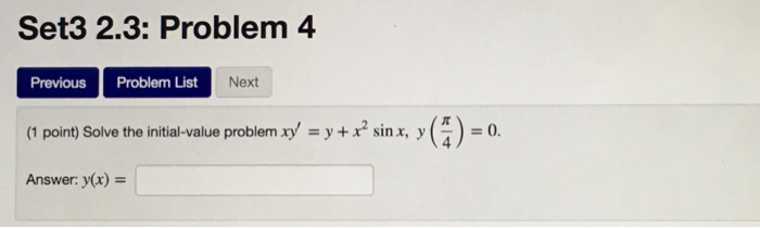 Solved Solve the initial-value problem xy' = y + x^2 sin x, | Chegg.com