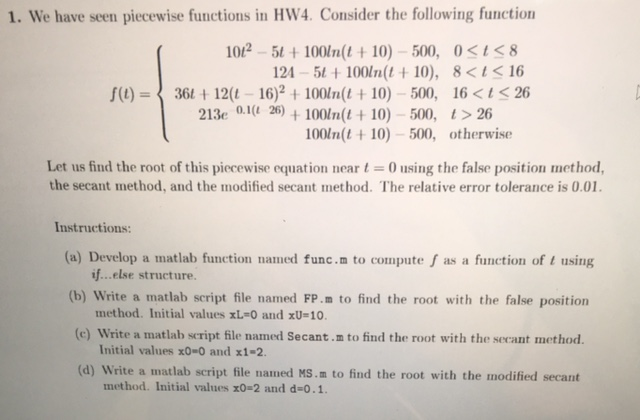 1. We have seen piecewise functions in HW4Consider | Chegg.com