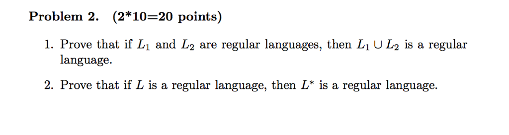 Solved Prove that if L_1 and L_2 are regular languages, then | Chegg.com