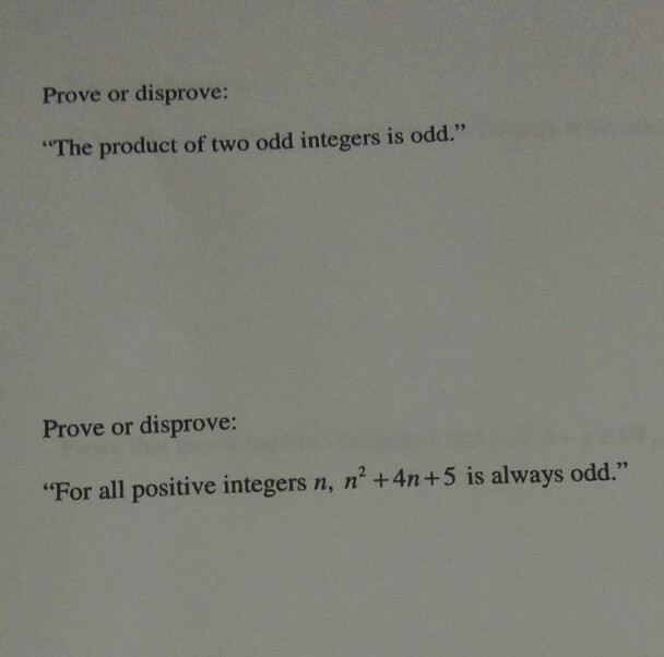 Solved Prove or disprove: e product of two odd integers is | Chegg.com