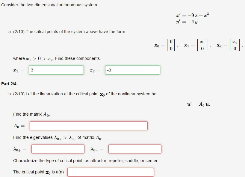 Solved Consider the two-dimensional autonomous system x' = | Chegg.com