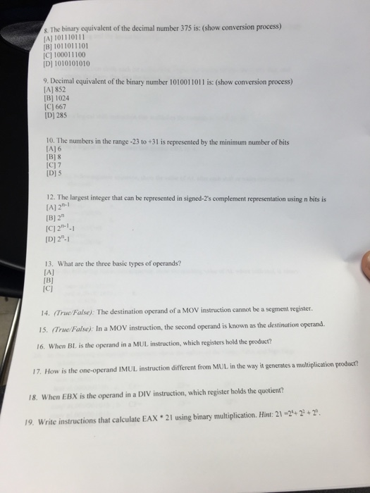Solved The binary equivalent of the decimal number 375 is: | Chegg.com