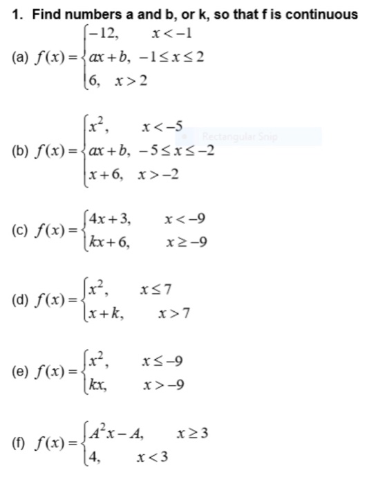 Solved Find numbers a and b, or k, so that f is continuous | Chegg.com