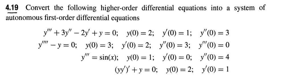 Solved 4.19 Convert the following higher-order differential | Chegg.com
