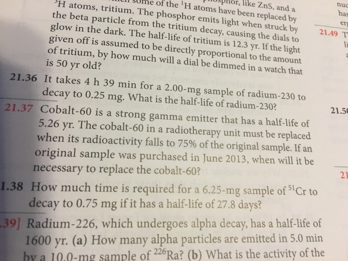Solved It takes 4 h 39 min for a 2.00 - mg sample of radium | Chegg.com