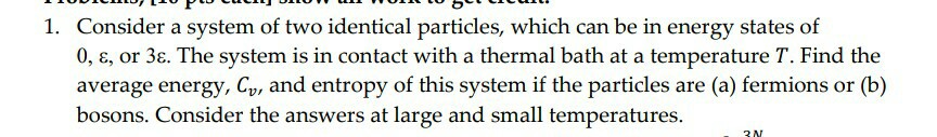 Solved 1. Consider a system of two identical particles, | Chegg.com