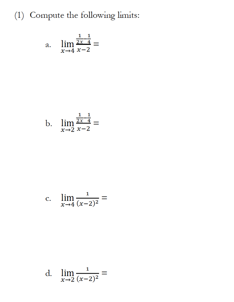 Solved Compute the following limits: lim_x rightarrow 4 | Chegg.com