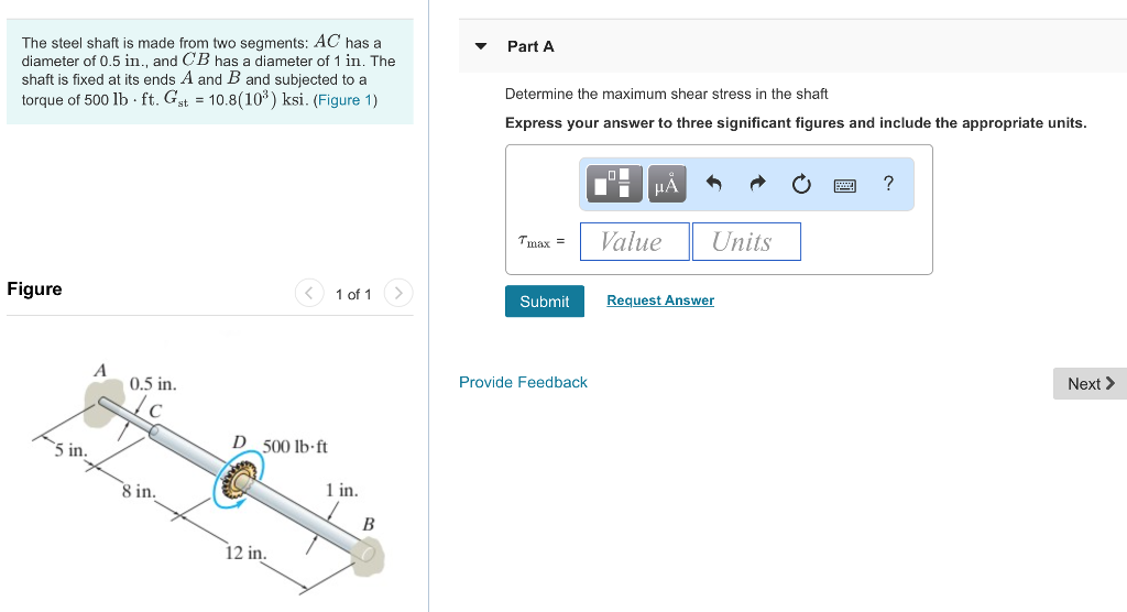 Solved The steel shaft is made from two segments: AC has a | Chegg.com