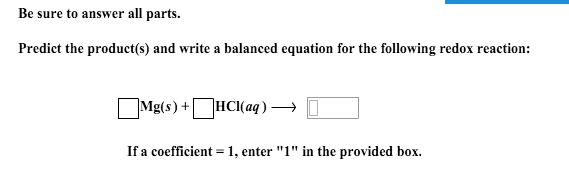 Solved Predict the product(s) and write a balanced equation | Chegg.com