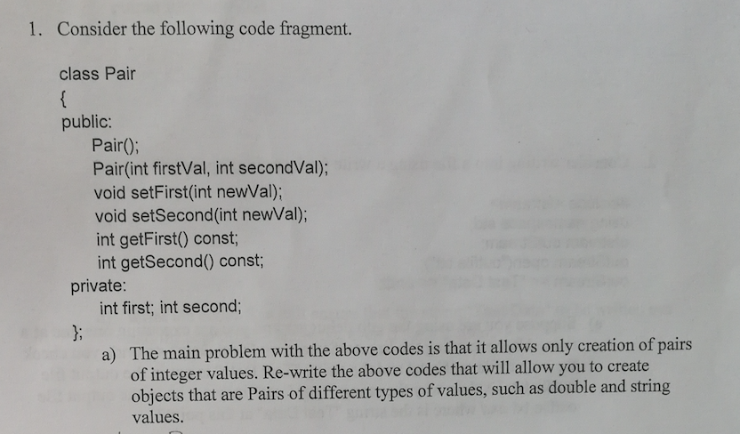 Solved Consider the following code fragment. class Pair | Chegg.com