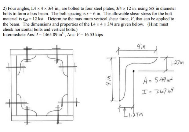 Solved Four angles, L4 times 4 times 3/4 in., are bolted to | Chegg.com