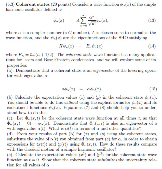 (5.3) Coherent states (20 points) Consider a wave | Chegg.com
