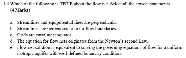 Solved Which of the following is TRUE about the flow net. | Chegg.com
