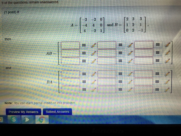 Solved: If A = [-2 -2 0 -4 4 0 4 -2 1] And B = [2 3 3 1 2 ... | Chegg.com