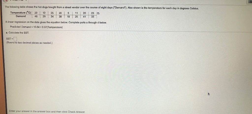Solved A Calculate The Sst Sse Ssr B Calculate The