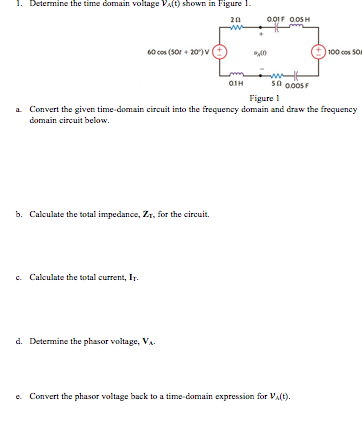 Solved Determine the time domain voltage V_A(1) shown in | Chegg.com