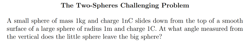 Solved The Two-Spheres Challenging Problem A small sphere of | Chegg.com
